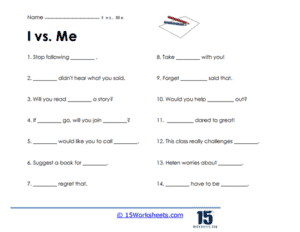 I vs. Me Worksheets | Subject vs Object Practice - 15 Worksheets.com
