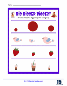 Big, Bigger, Biggest Worksheets | Sizing Activity - 15 Worksheets.com