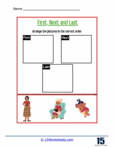 First, Next, Last Worksheets | Early Temporal Reasoning - 15 Worksheets.com