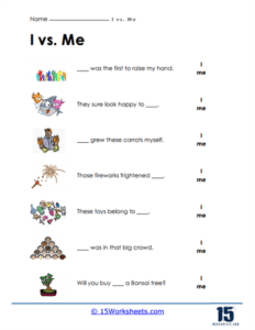 I vs. Me Worksheets | Subject vs Object Practice - 15 Worksheets.com