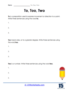 To, Too, Two Worksheets | Homophone Practice - 15 Worksheets.com