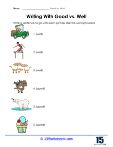 Good vs. Well Worksheets - 15 Worksheets.com