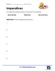 Imperatives Worksheets - 15 Worksheets.com