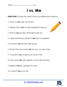 I vs. Me Worksheets | Subject vs Object Practice - 15 Worksheets.com