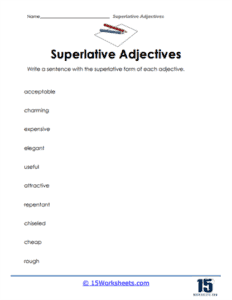 Superlative Adjectives Worksheets | Powerful Thoughts - 15 Worksheets.com