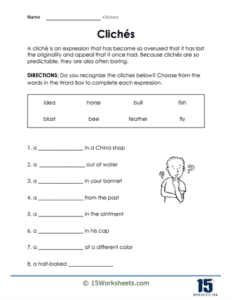 Cliches Worksheets - 15 Worksheets.com