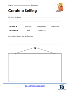Story Settings Worksheets | Reading Collection - 15 Worksheets.com