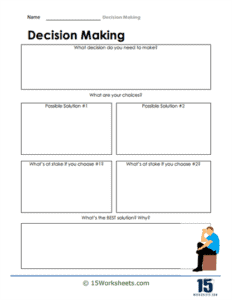 Decision Making Worksheets | Choices, Ethics & Reflection - 15 ...