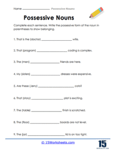 Possessive Nouns Worksheets - 15 Worksheets.com