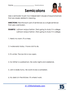 Semicolons Worksheets | Join Clauses For Clarity - 15 Worksheets.com
