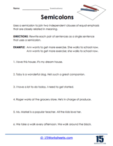 Semicolons Worksheets | Join Clauses For Clarity - 15 Worksheets.com