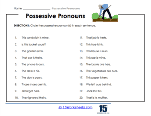 Possessive Pronouns Worksheets - 15 Worksheets.com