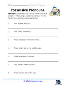 Possessive Pronouns Worksheets - 15 Worksheets.com