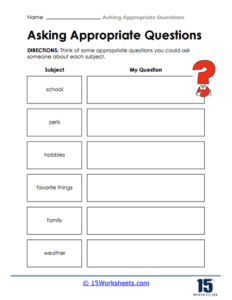 Asking Appropriate Questions Worksheets - 15 Worksheets.com