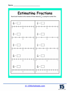 Estimating Fractions Worksheets - 15 Worksheets.com