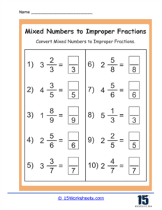 Mixed Numbers to Improper Fractions Worksheets - 15 Worksheets.com