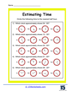 Estimating Time Worksheets - 15 Worksheets.com