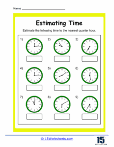 Estimating Time Worksheets - 15 Worksheets.com