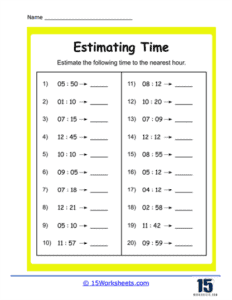Estimating Time Worksheets - 15 Worksheets.com