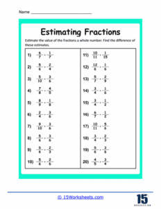 Estimating Fractions Worksheets - 15 Worksheets.com