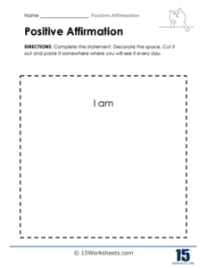 Positive Affirmations Worksheets | Mindset Series - 15 Worksheets.com