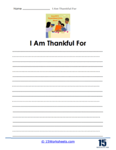 I Am Thankful For Worksheets - 15 Worksheets.com