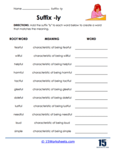 Suffix -ly Worksheets | Transform Adjectives to Adverbs - 15 Worksheets.com