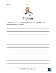 Truism Worksheets - 15 Worksheets.com