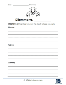 Dilemma Worksheets - 15 Worksheets.com