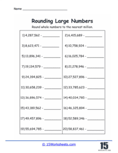 Rounding Large Numbers Worksheets | Estimate Accuracy - 15 Worksheets.com