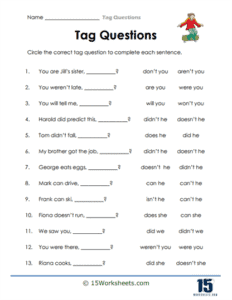 Tag Questions Worksheets | Conversation Drills - 15 Worksheets.com
