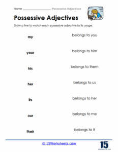 Possessive Adjectives Worksheets - 15 Worksheets.com
