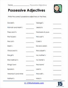 Possessive Adjectives Worksheets | Expressing Ownership - 15 Worksheets.com